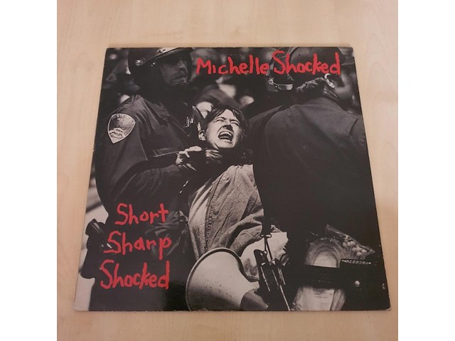 Michelle Shocked – Short Sharp Shocked