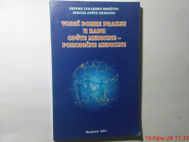 VODIC DOBRE PRAKSE U RADU OPSTE MEDICINE - PORODICNE ME