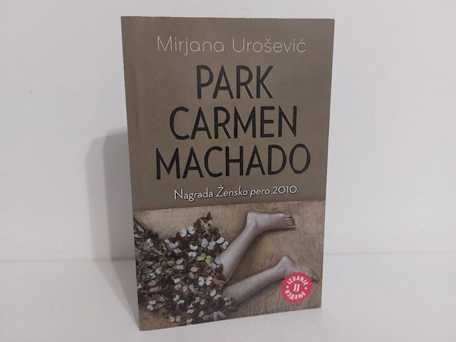 Park Carmen Machado - Mirjana Urošević NOVO