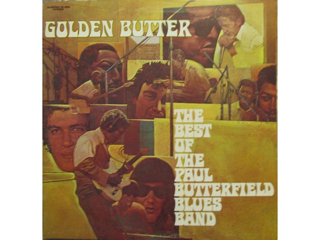 Paul Butterfield Blues Band - Golden Butter-The best of