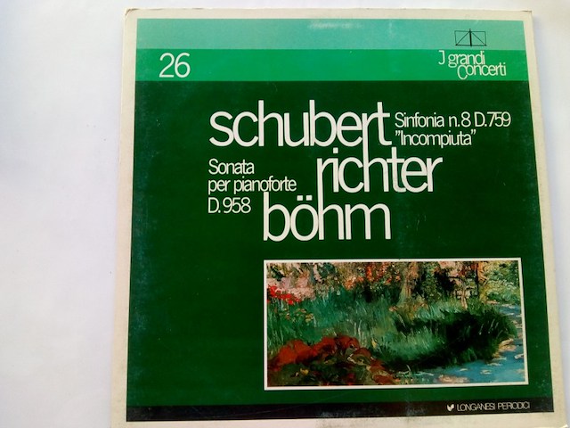 Grandi concerti 26 - LP - Šubert - Richter, Bohm