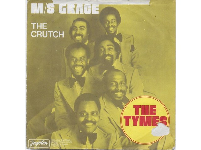 The Tymes – M/s Grace / The Crutch 7` SINGL