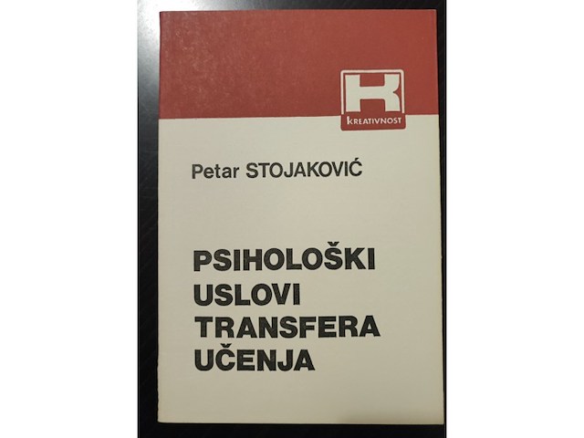 PSIHOLOŠKI USLOVI TRANSFERA UČENjA