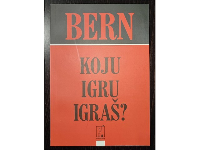 Erik BERN - KOJU IGRU IGRAS?