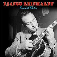 Django Reinhardt – Essential Electric (CD)