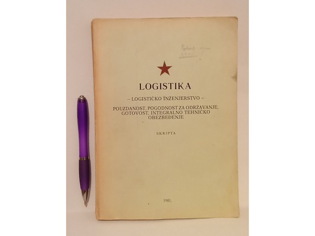 LOGISTIKA, LOGISTIČKO INŽENJERSTVO, SKRIPTA