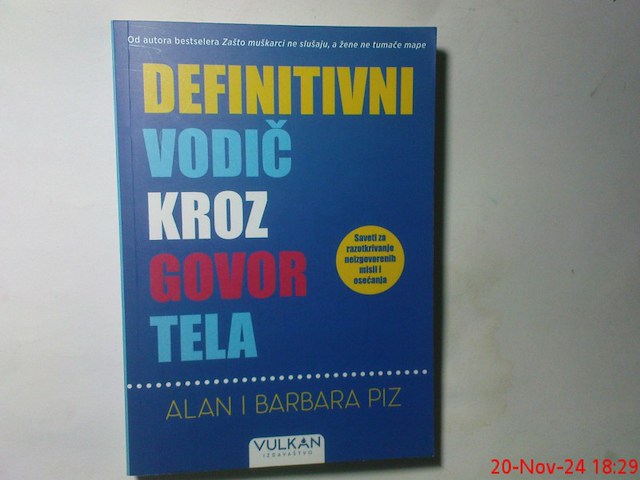 ALAN I BARBARA PIZ - DEFINITIVNI VODIC KROZ GOVOR TELA