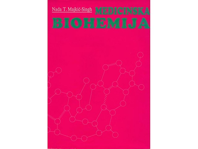 Medicinska biohemija, Nada Majkić