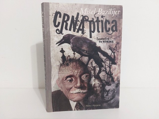 Crna ptica  - Mišel Bazilijer