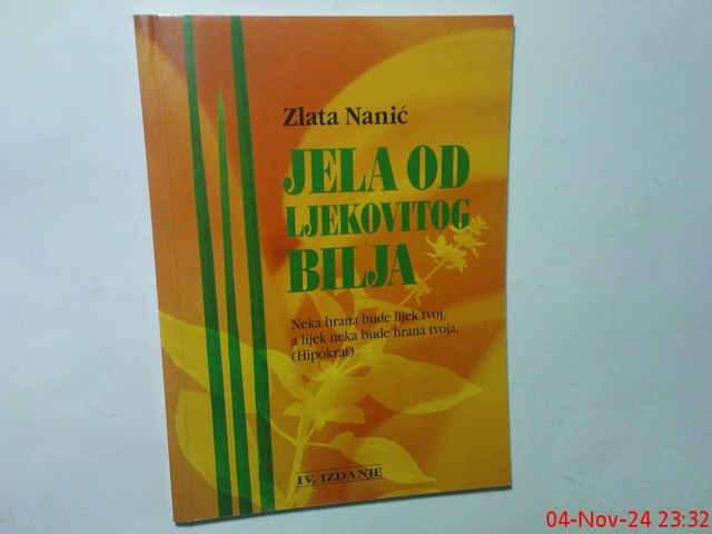 ZLATA NANIC  -  JELA OD LJEKOVITOG BILJA