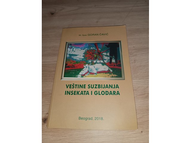 Veštine suzbijanja insekata i glodara - Goran Ćavić