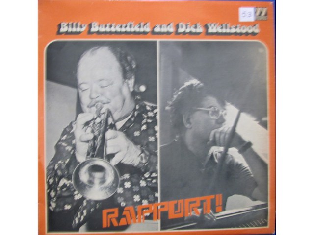 Billy Butterfield, Dick Wellstood - Rapport