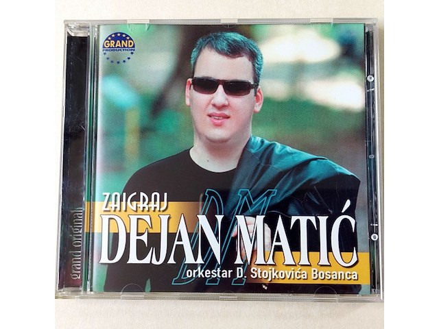 Dejan Matić - Zaigraj