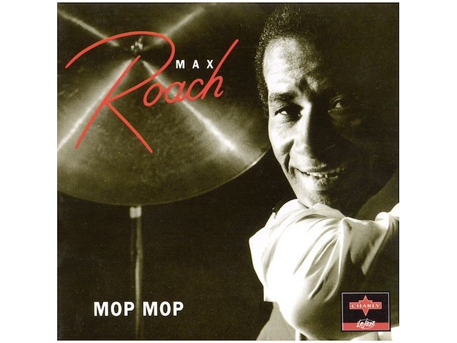 Max Roach - Mop Mop