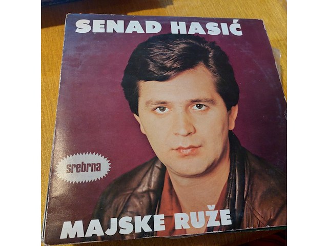 Senad Hasić - Majske ruže