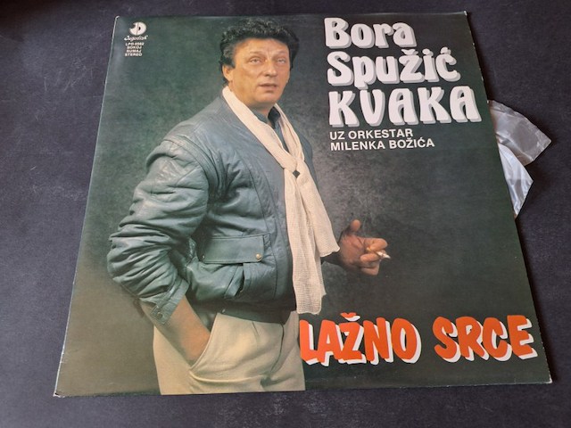 Bora Spužić Kvaka - Lažno srce