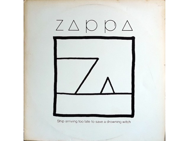 LP*: ZAPPA - Ship Arriving Too Late (1982) EU PERFEKTNA