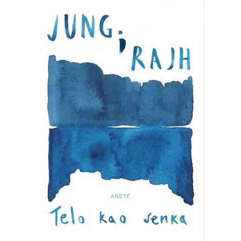 JUNG I RAJH: TELO KAO SENKA