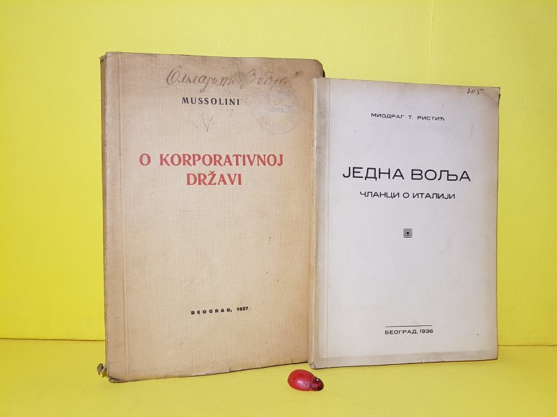 O KORPORATIVNOJ DRŽAVI Musolini JEDNA VOLJA 1936 AKCIJA