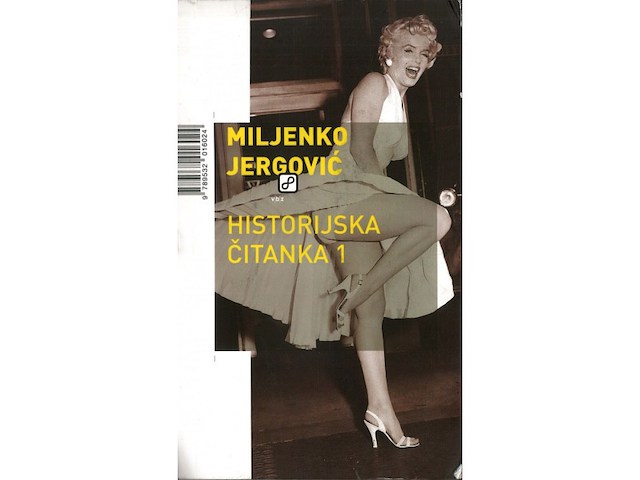 Miljenko Jergović - HISTORIJSKA ČITANKA 1