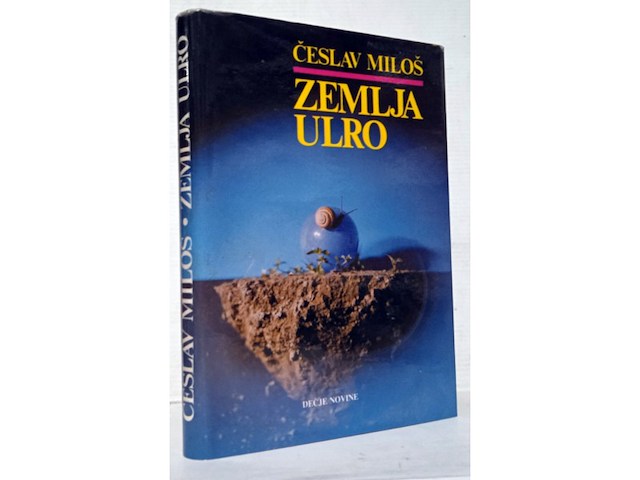 Zemlja Ulro - Česlav Miloš