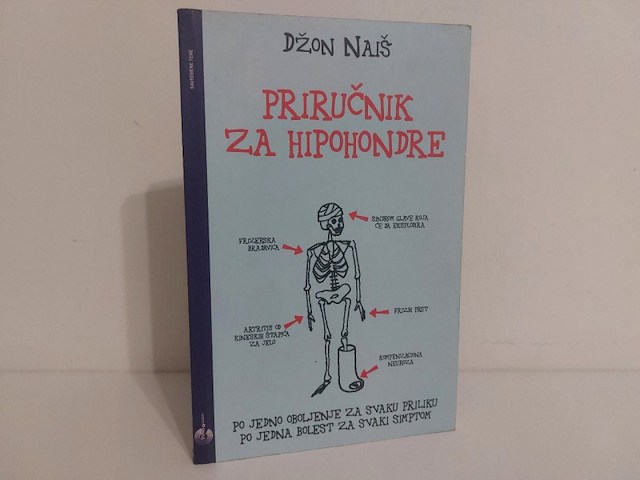 Priručnik za hipohondre - Džon Naiš