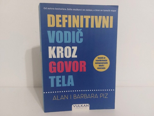 Definitivni vodič kroz govor tela  - A. B. Piz NOVO