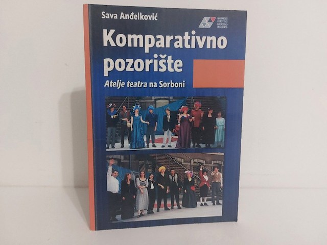 Komparativno pozorište  - Sava Anđelković NOVO