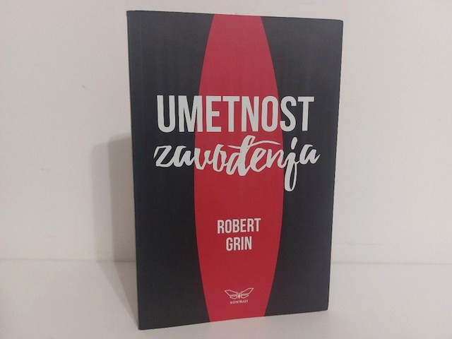 Umetnost zavođenja  - Robert Grin NOVO