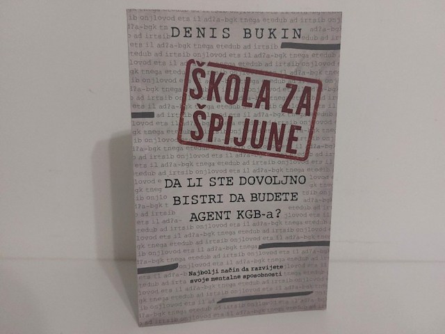 Škola za špijune  - Denis Bukin NOVO