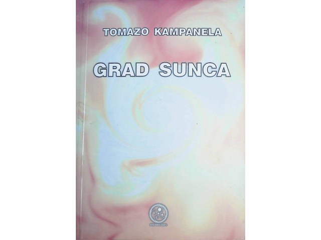 Tomazo Kampanela ➡️ Grad sunca ➡️ 2003g