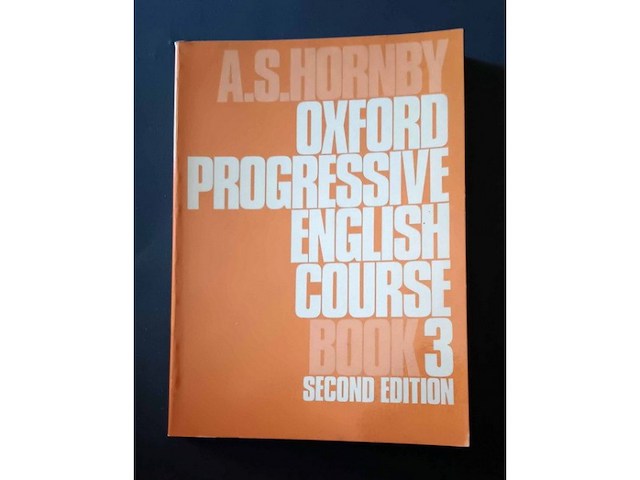 Oxford-Progressive English Course 3-A.S.Hornby Knjiga