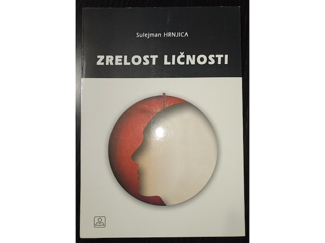 Hrnjica: ZRELOST LIČNOSTI