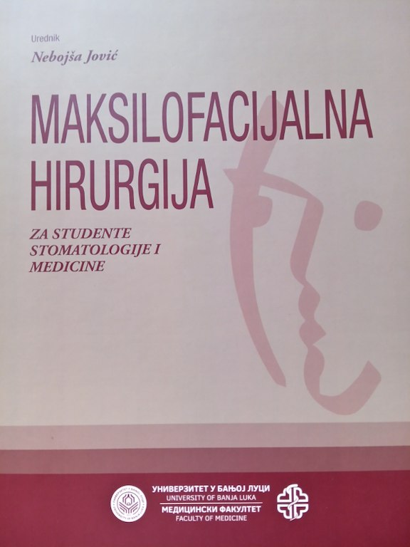 Maksilofacijalna hirurgija za studente stomatologije i medicine