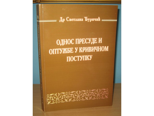 ODNOS PRESUDE I OPTUŽBE U KRIVIČNOM POSTUPKU