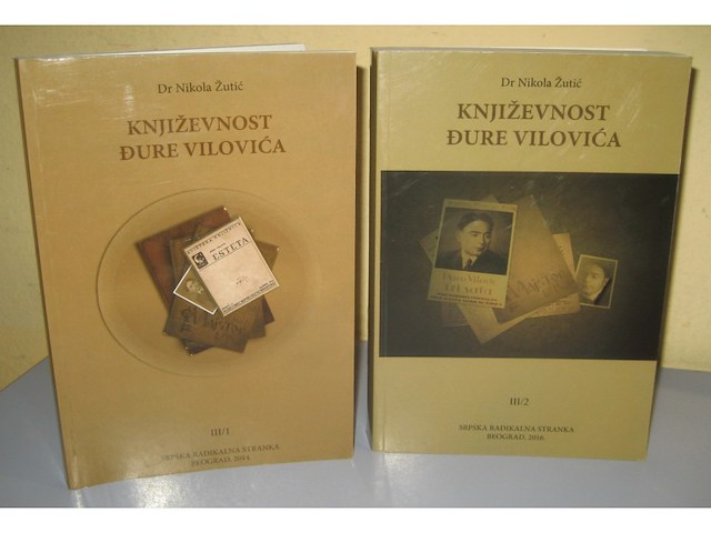KNJIŽEVNOST ĐURE VILOVIĆA Nikola Žutić