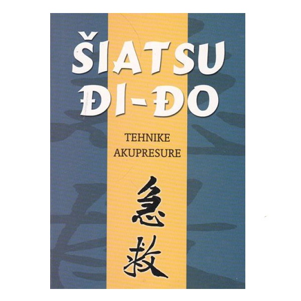 Šiatsu đi-đo - tehnike akupresure