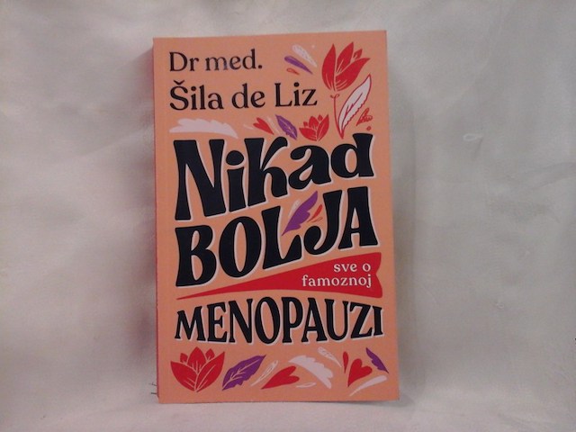 Nikad bolja menopauza Šila de Liz sve o famoznoj