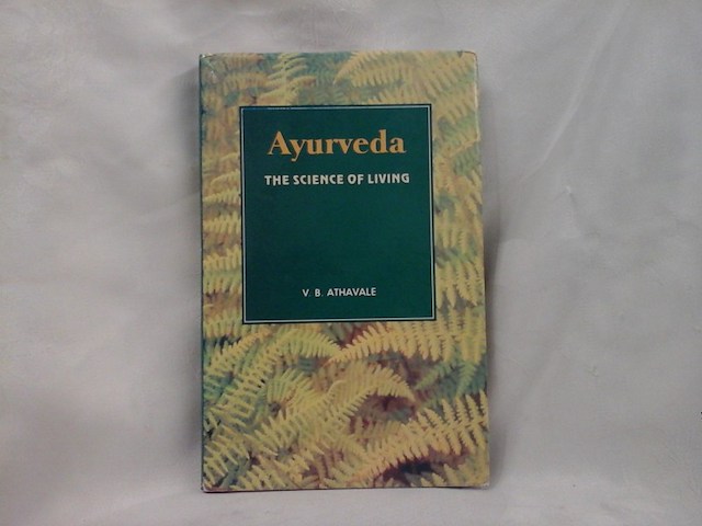 Ayurveda the science of living Athavale ajurveda