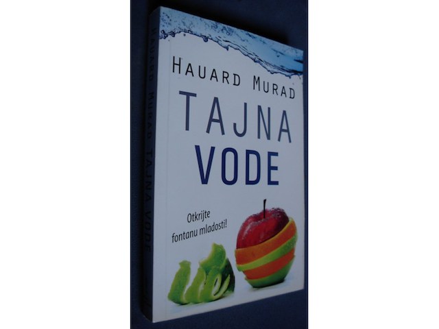 TAJNA VODE - Hauard Murad