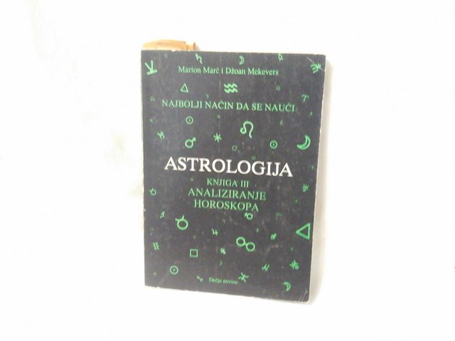 Astrologija knjiga III Marion Marč Analiziranje horosko