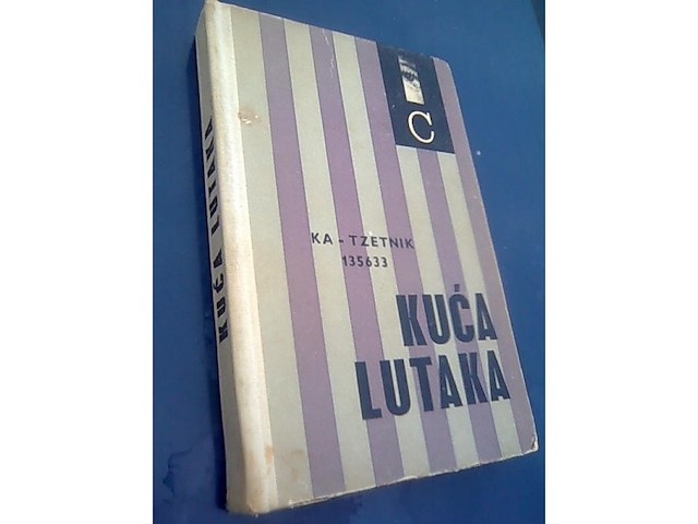 Kuca lutaka - Ka-Tzetnik 135633