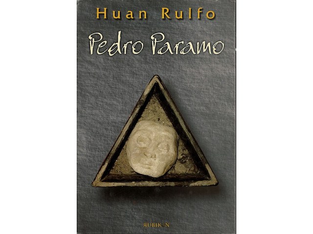 Huan Rulfo - PEDRO PARAMO