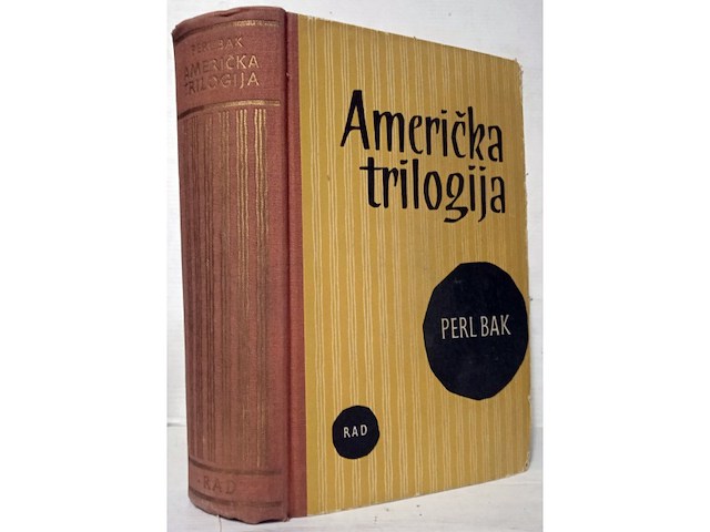 Američka trilogija, Perl Bak