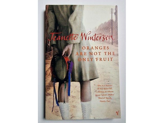 Jeanette Winterson - Oranges Are Not the Only Fruit