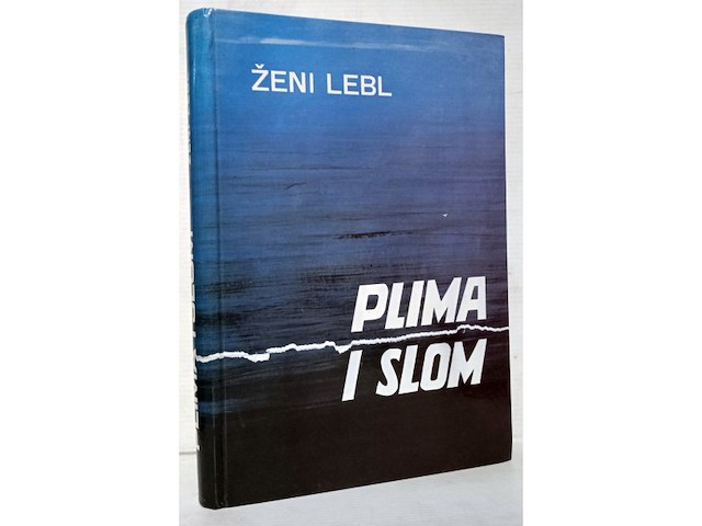 Plima i slom / Ženi Lebl