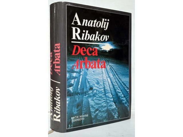 Deca Arbata Anatolij Ribakov