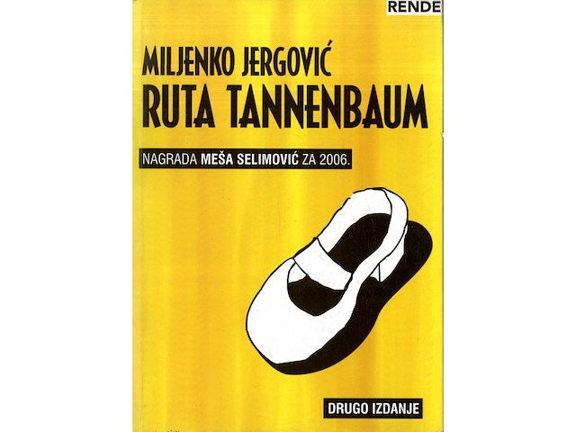 Miljenko Jergović - RUTA TANNENBAUM