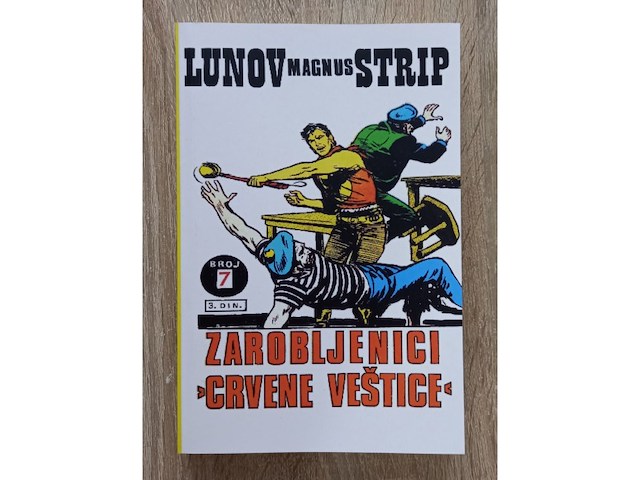 LMS 7 Zagor - Zarobljenici crvene veštice - reprint