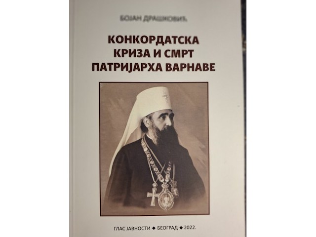 B.Drašković-Konkordatska.. smrt.. Varnave, Beograd,2022